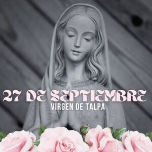 La Virgen de Talpa, Oraciones, historia y santuarios